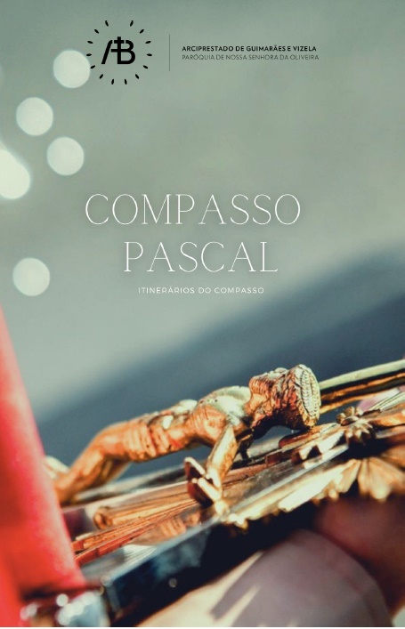 Compasso Pascal - Arquidiocese de Braga